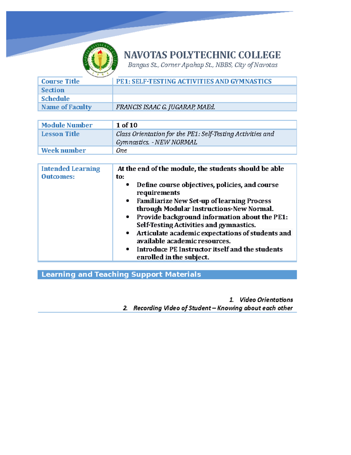 1 - This is a module - NAVOTAS POLYTECHNIC COLLEGE Bangus St., Corner Apahap St., NBBS, City of ...