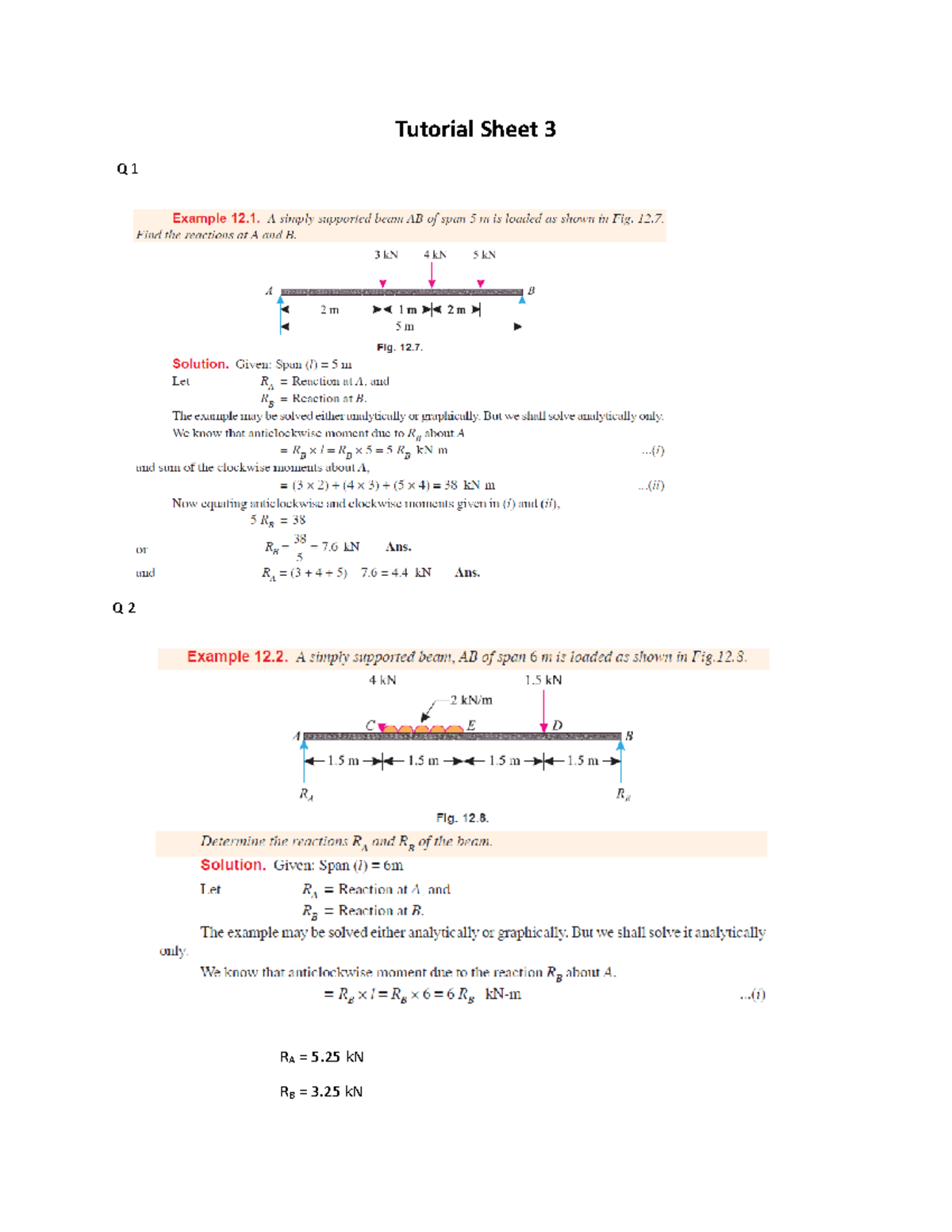 T S 3 - Tutorials - Engineering Mechanics - Tutorial Sheet 3 Q 1 Q 2 RA = 5 kN RB = 3 kN Q Q ...