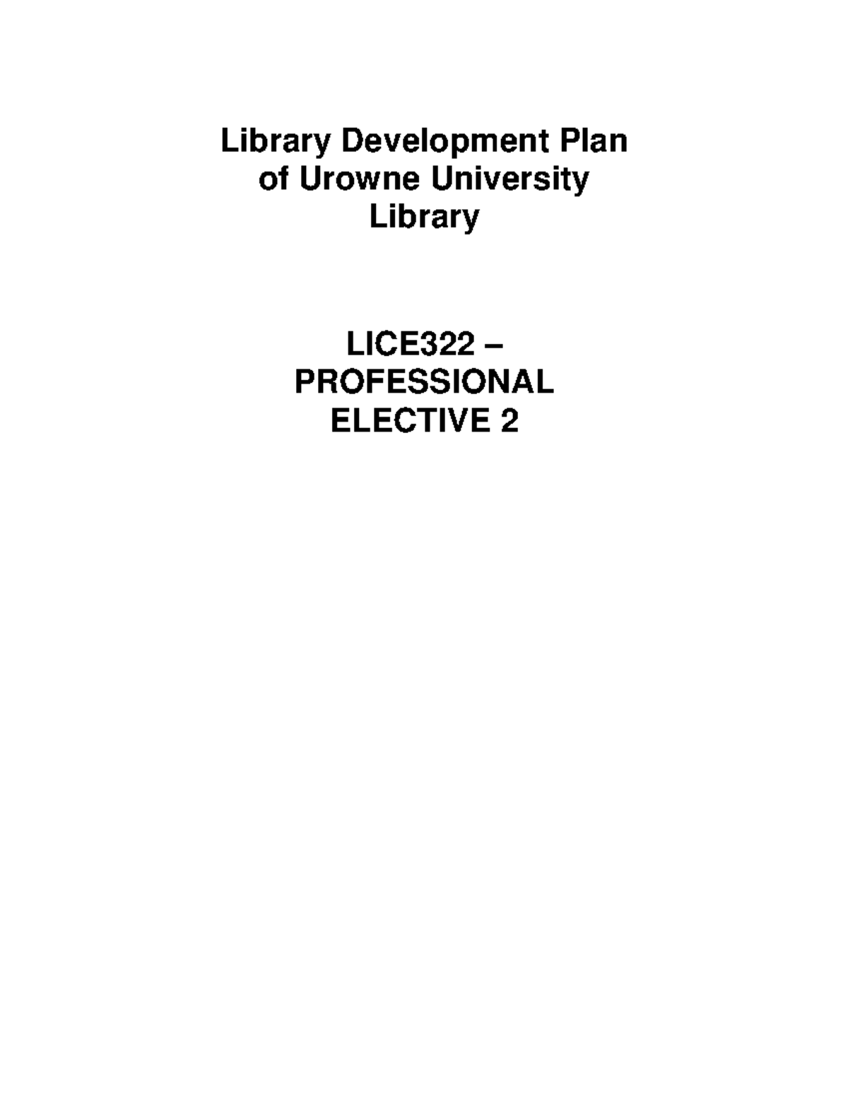 Library Development Plan - It possesses a broad and rich collection ...
