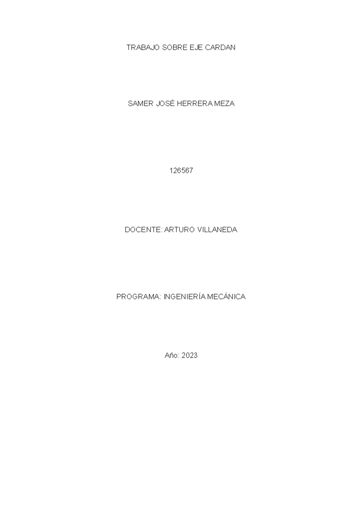 Eje cardan - Nada - TRABAJO SOBRE EJE CARDAN SAMER JOSÉ HERRERA MEZA ...