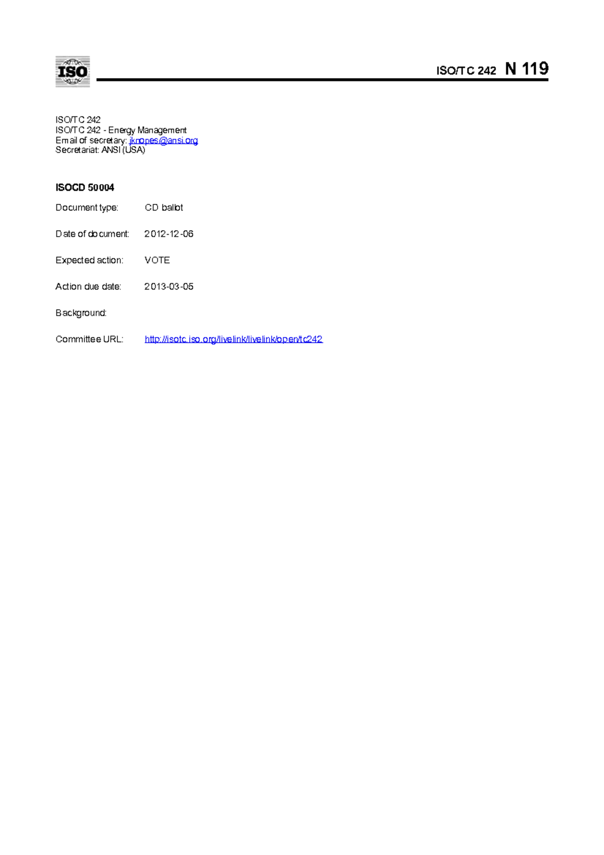 ISO 50004 - ISO/TC 242 N 119 ISO/TC 242 ISO/TC 242 - Energy Management ...