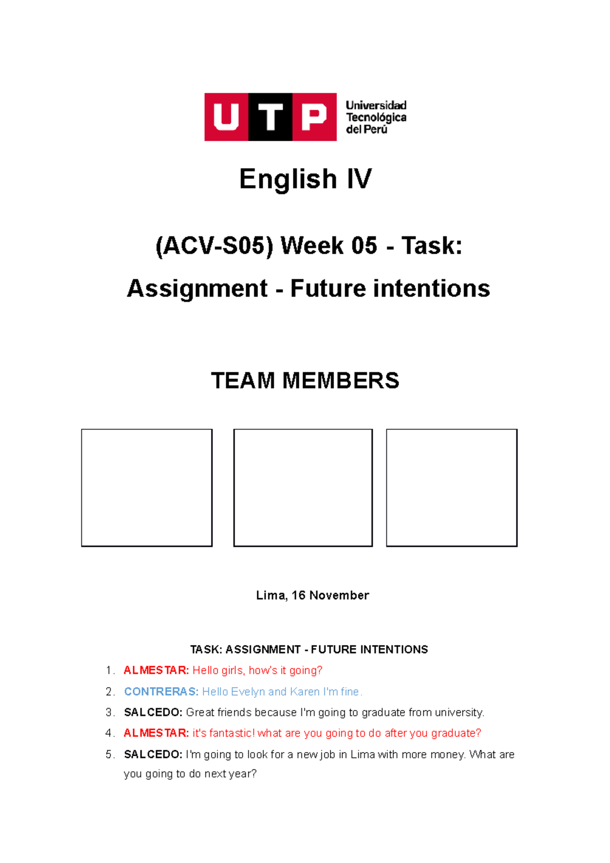 WEEK05, Future intentions - English IV (ACV-S05) Week 05 - Task: Assignment - Future intentions ...