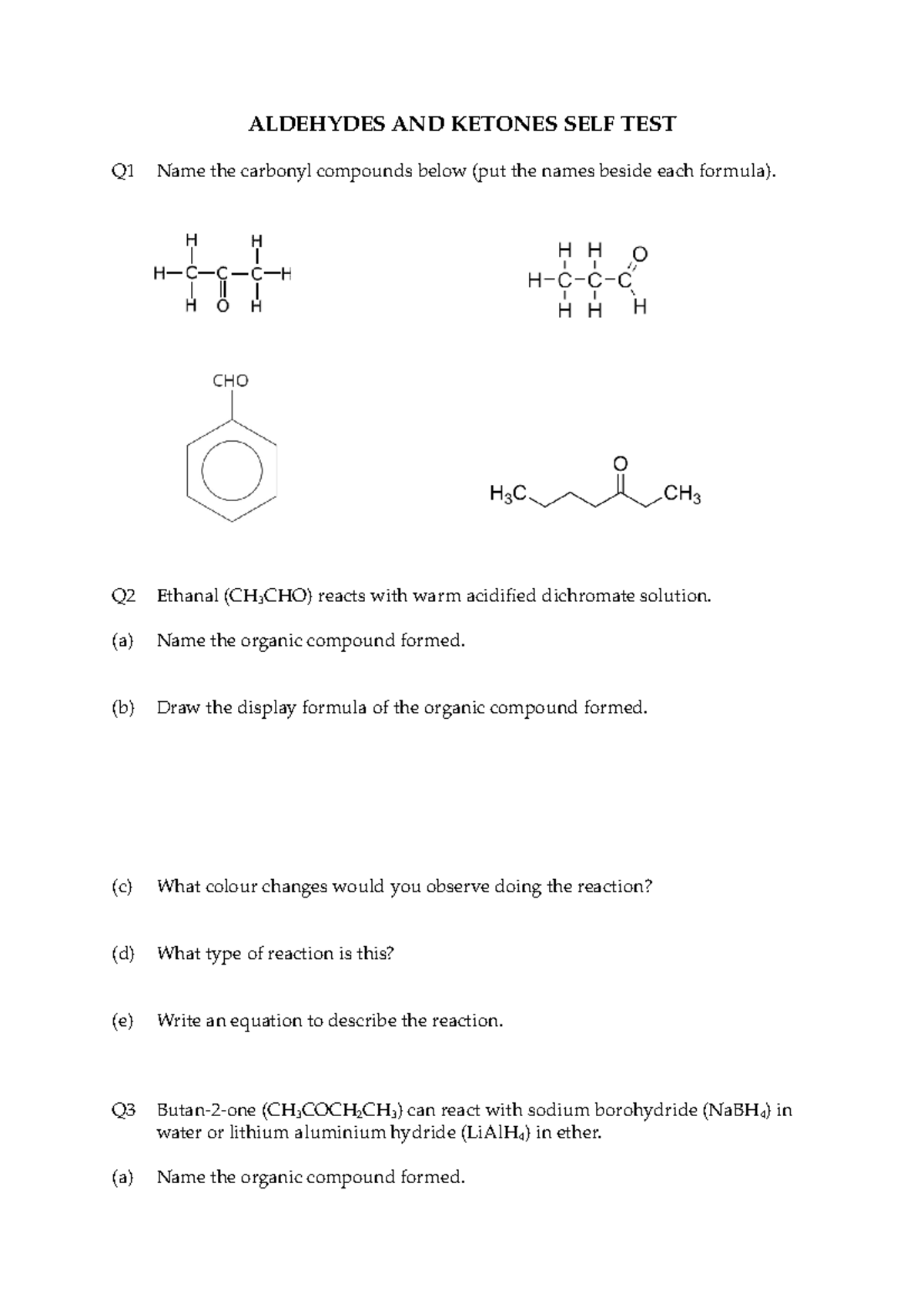Aldehydes and Ketones Self Test - ALDEHYDES AND KETONES SELF TEST Q1 ...