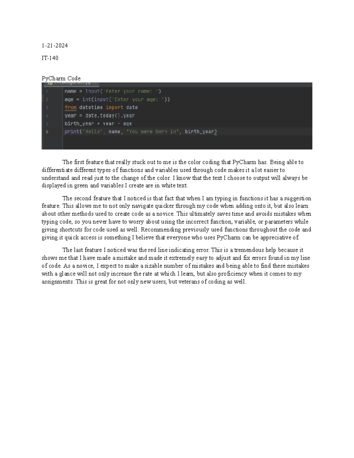 2-3 Py Charm Introduction - 1-21- IT- PyCharm Code The first feature that really stuck out to me ...