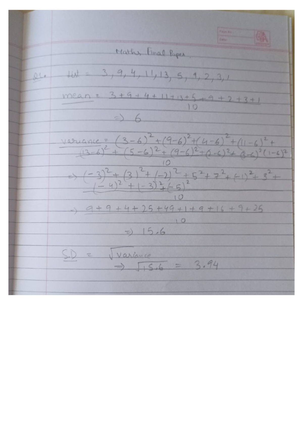 Maths final exam - Date Maths Final Papes Q1. List 3,9,4, 11,13, 5, 2,2 ...
