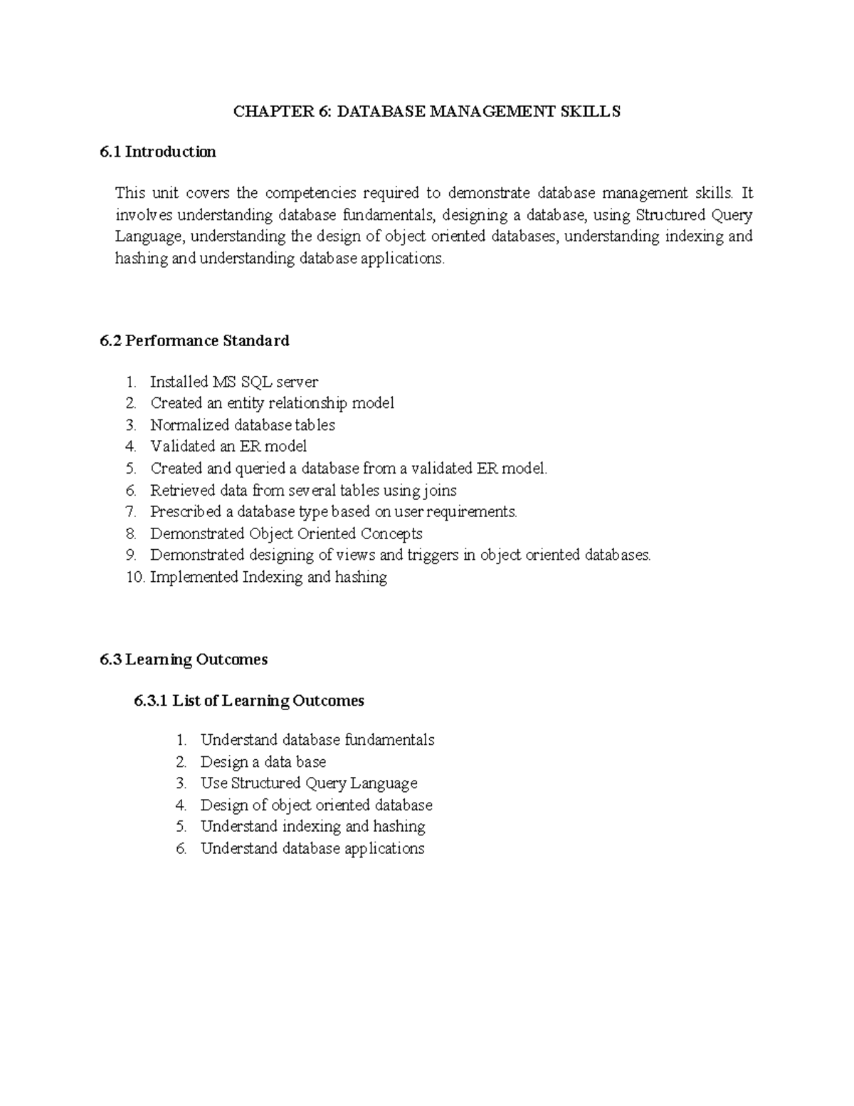 Database notes - CHAPTER 6: DATABASE MANAGEMENT SKILLS 6 Introduction ...