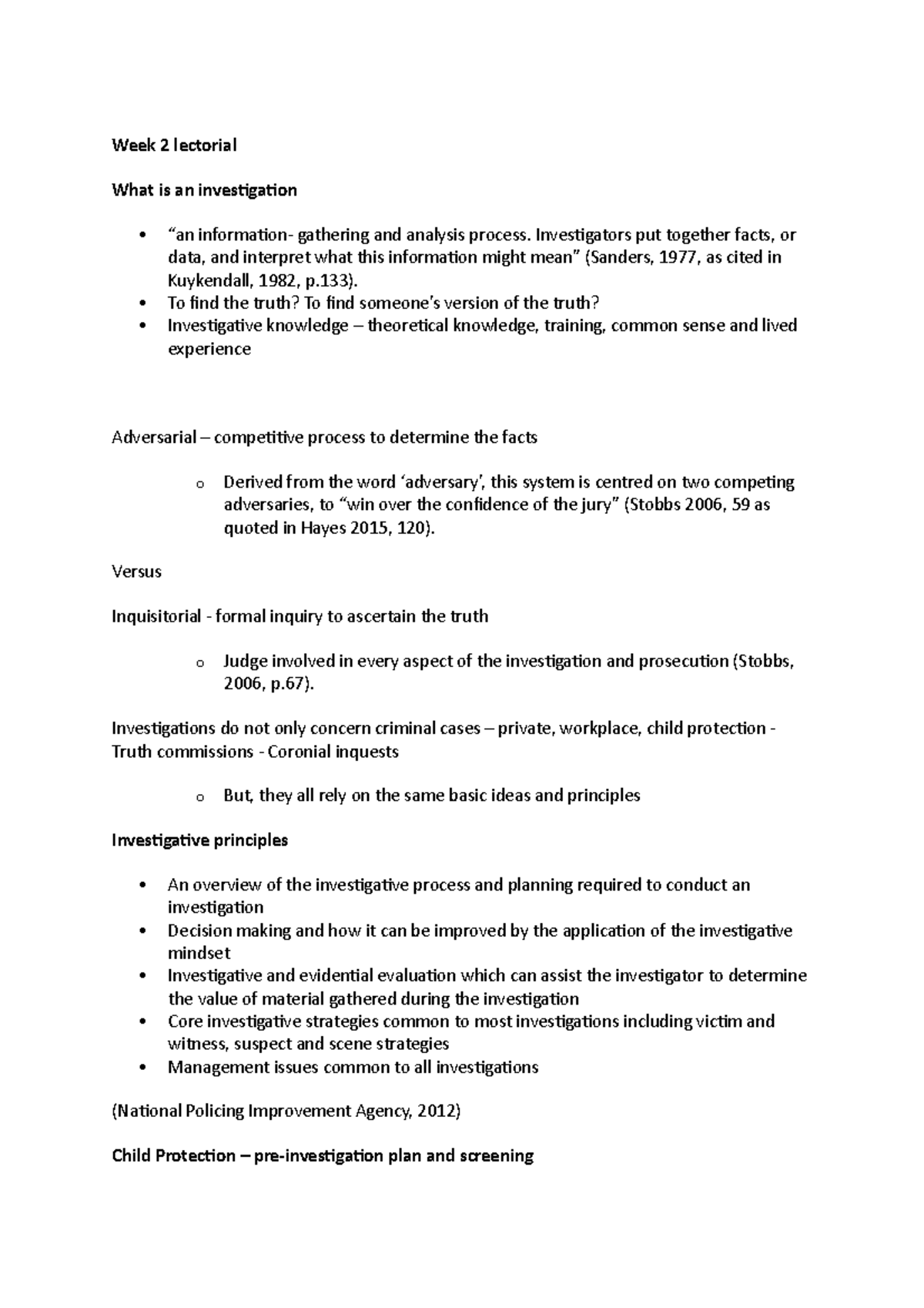 week 2 lectorial notes - Week 2 lectorial What is an investigation “an ...