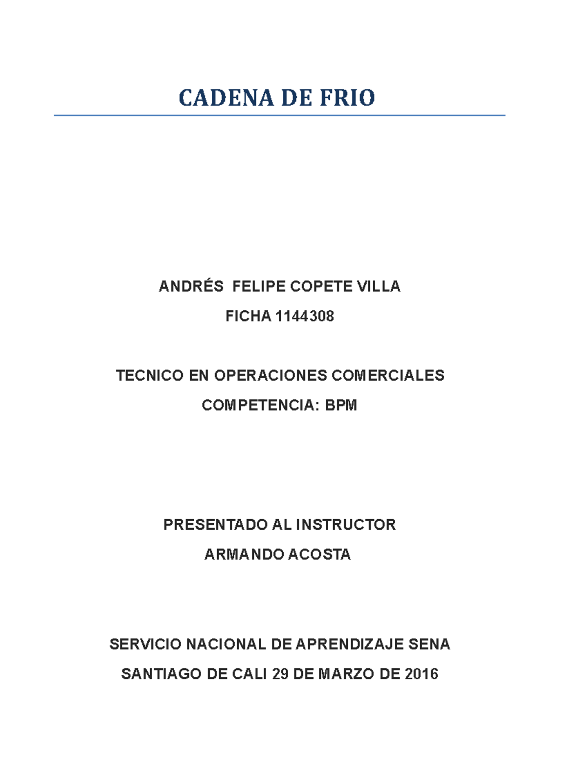 Cadena DE FRIO Trabajo - CADENA DE FRIO ANDRÉS FELIPE COPETE VILLA ...