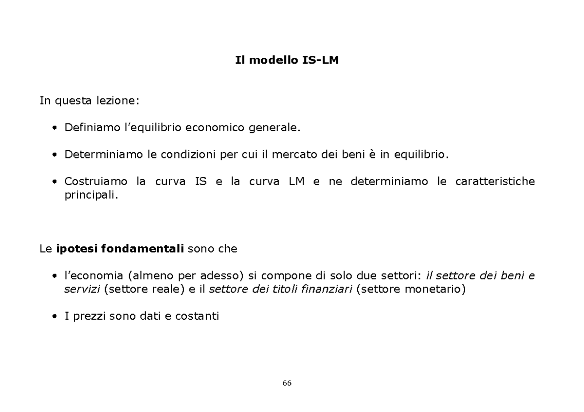 Lez5-IS-LM Pol Ec - 66 Il modello IS-LM In questa lezione: • Definiamo ...