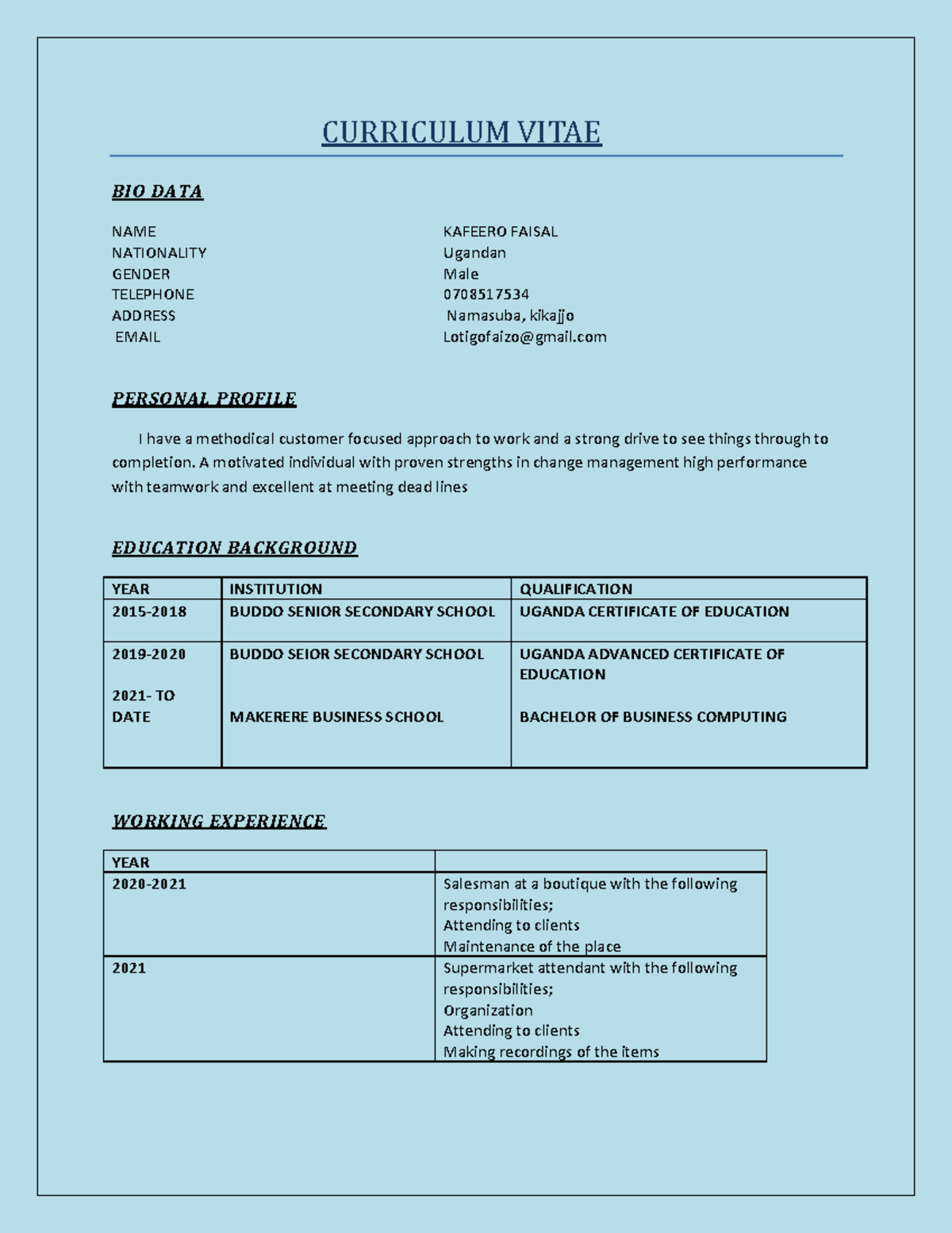 CV Faisal - It's a trial CV - CURRICULUM VITAE BIO DATA NAME KAFEERO ...
