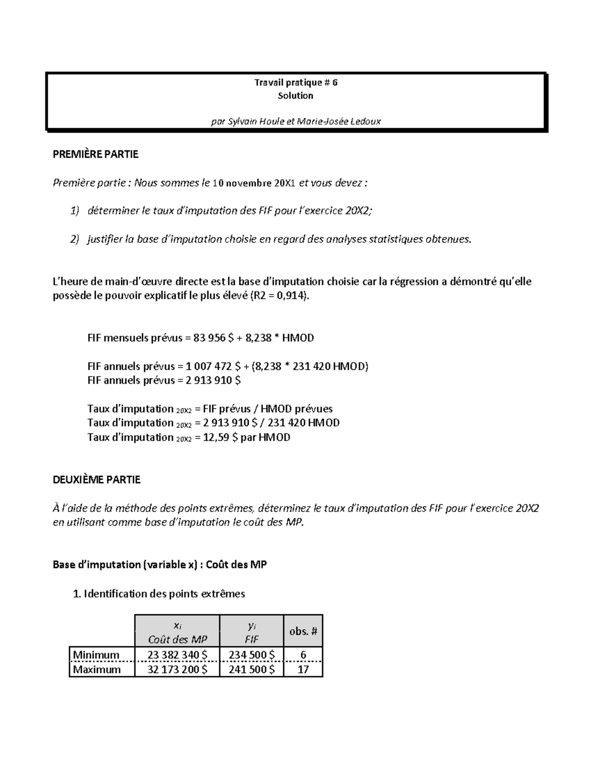 SCO2001-TP6-SOLUTION - Travail pratique # 6 Solution par Sylvain Houle et Marie-Josée Ledoux ...