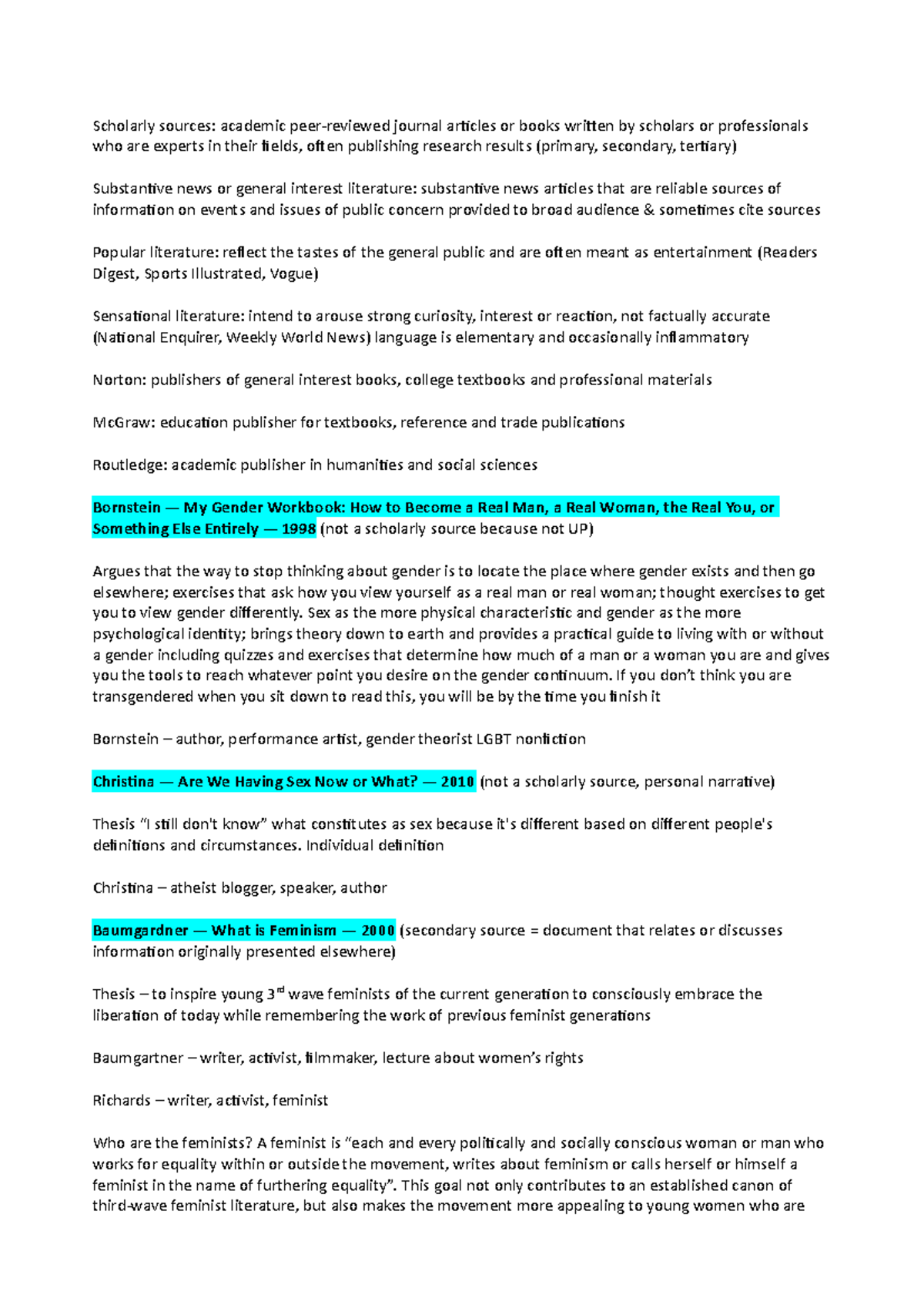 Midterm Notes readings - Scholarly sources: academic peer-reviewed ...