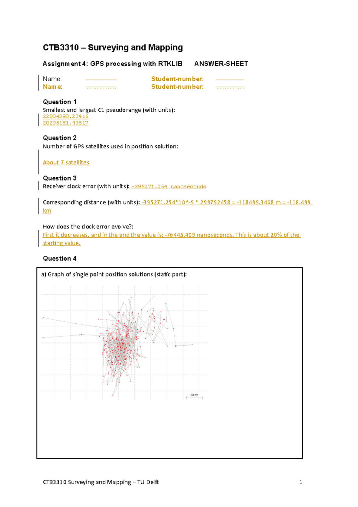 CTB3310 as4 - Assignment 4 - CTB3310 – Surveying and Mapping Assignment 4: GPS processing with ...