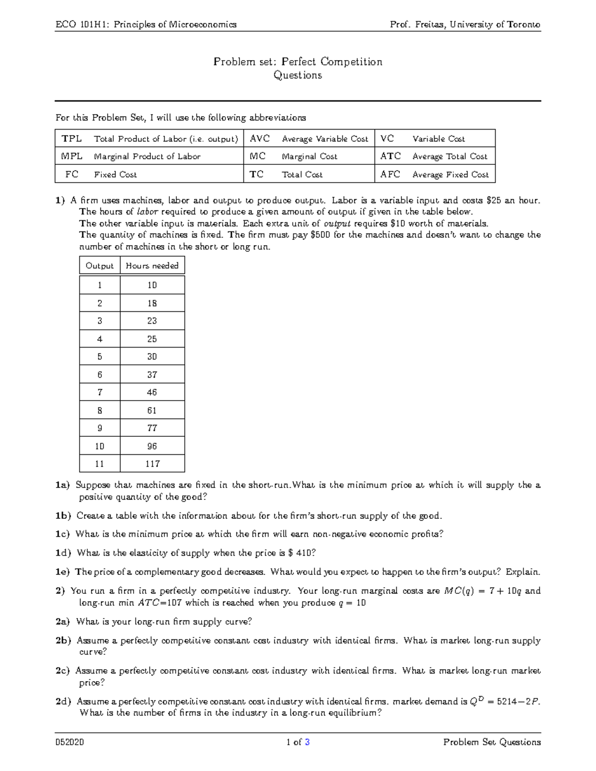 ECO101 Problem Set 8 Questions Perfect Competition - ECO 101H1: Principles of Microeconomics ...