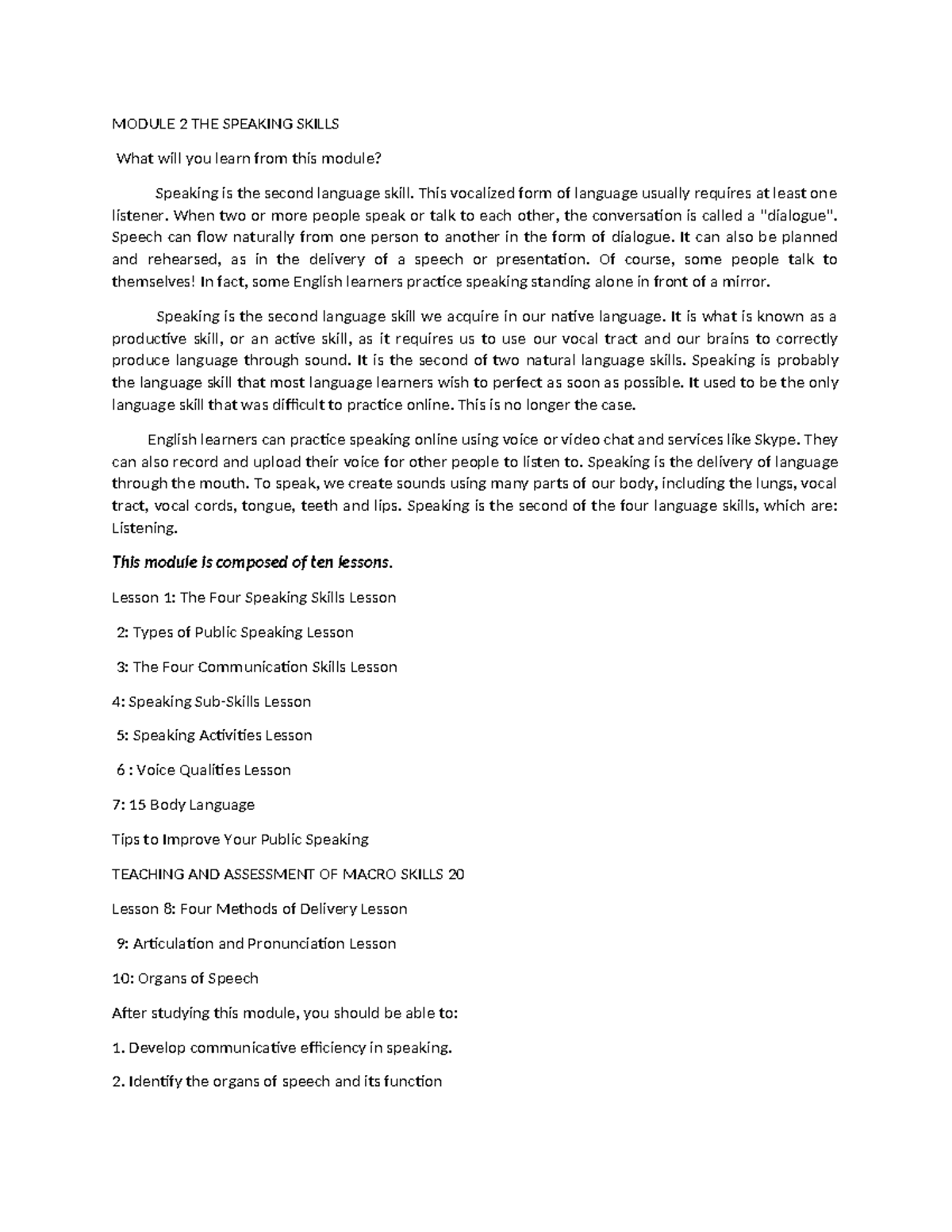 Module 2 THE Speaking Skills - MODULE 2 THE SPEAKING SKILLS What will ...