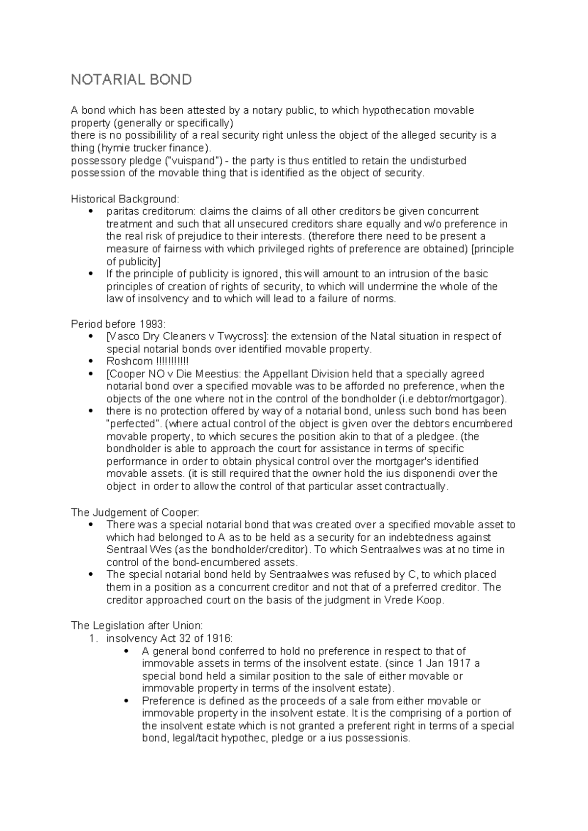 Notarial BOND topic 3 - NOTARIAL BOND A bond which has been attested by ...
