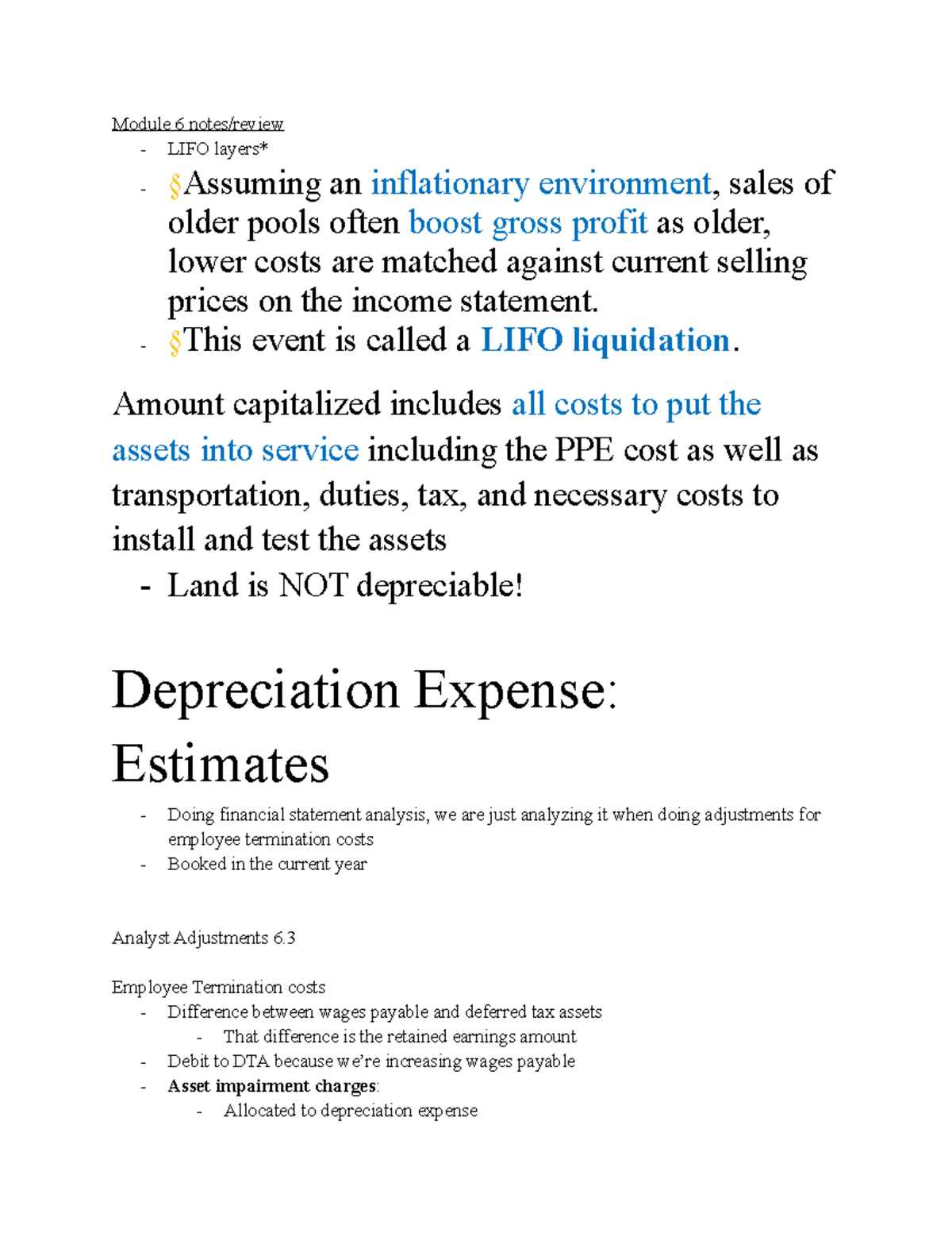 Module 6 notes - Module 6 notes/review - LIFO layers* - §Assuming an ...