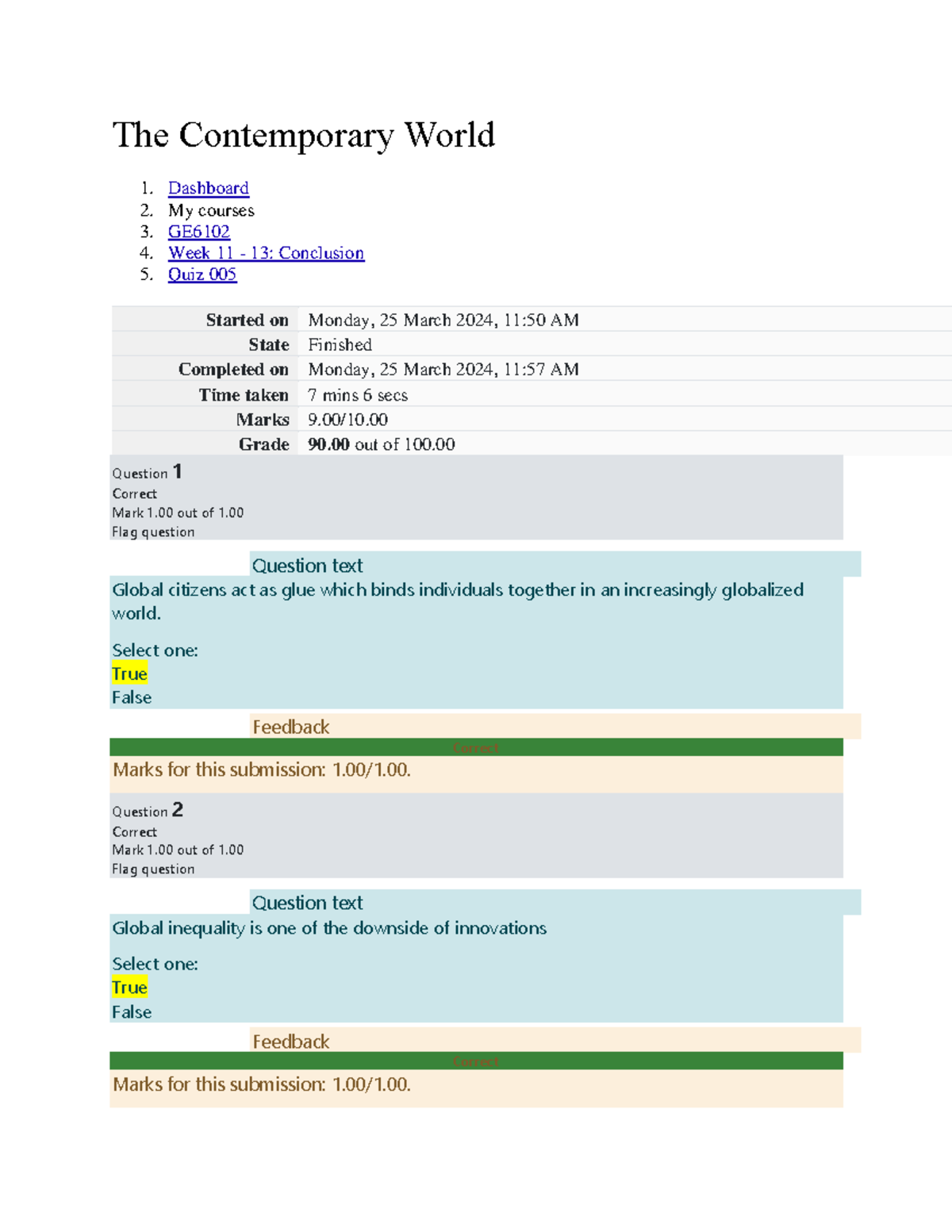 Quiz 005 to Prelim & Midterm - The Contemporary World 1. Dashboard 2 ...