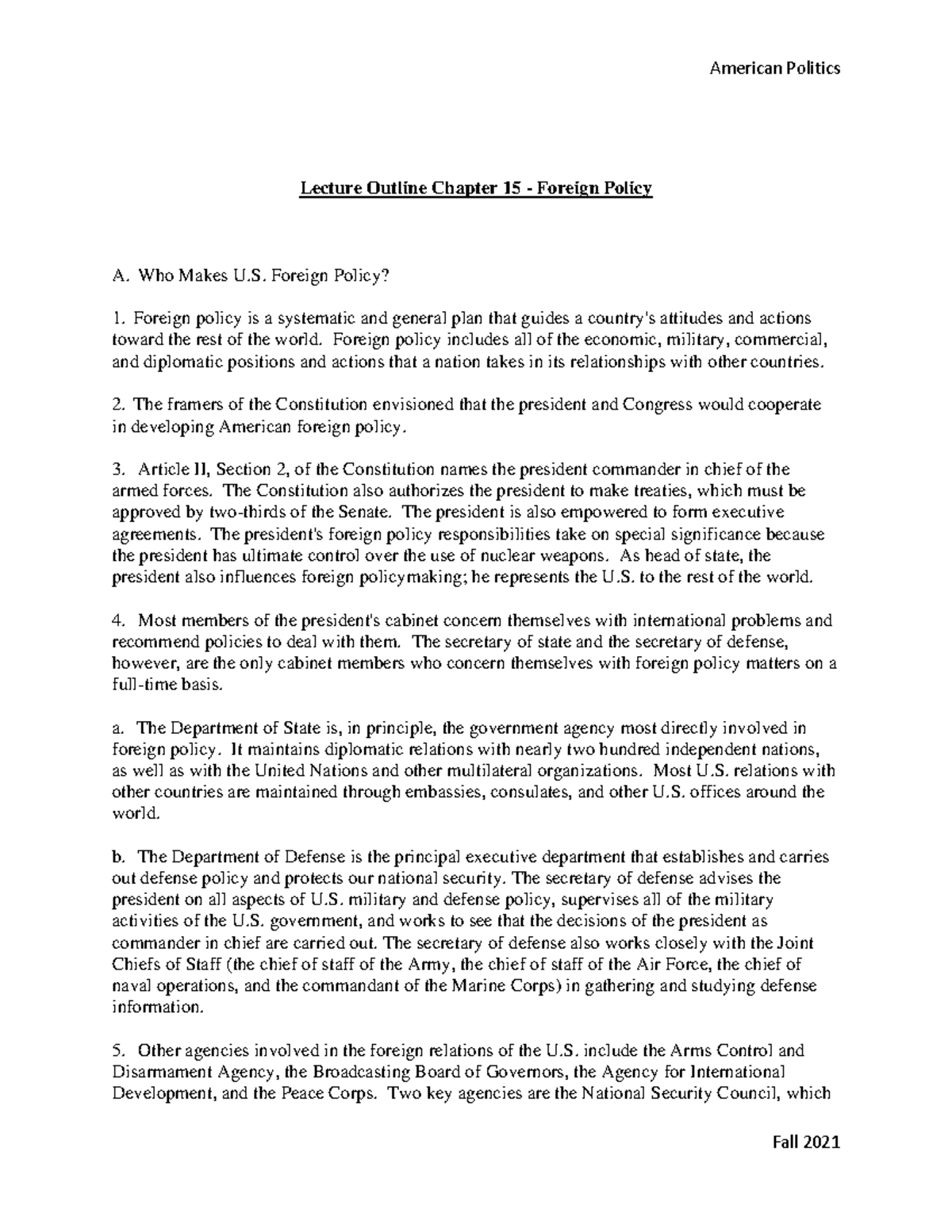 Lecture Outline Chapter 15 - Who Makes U. Foreign Policy? 1. Foreign ...