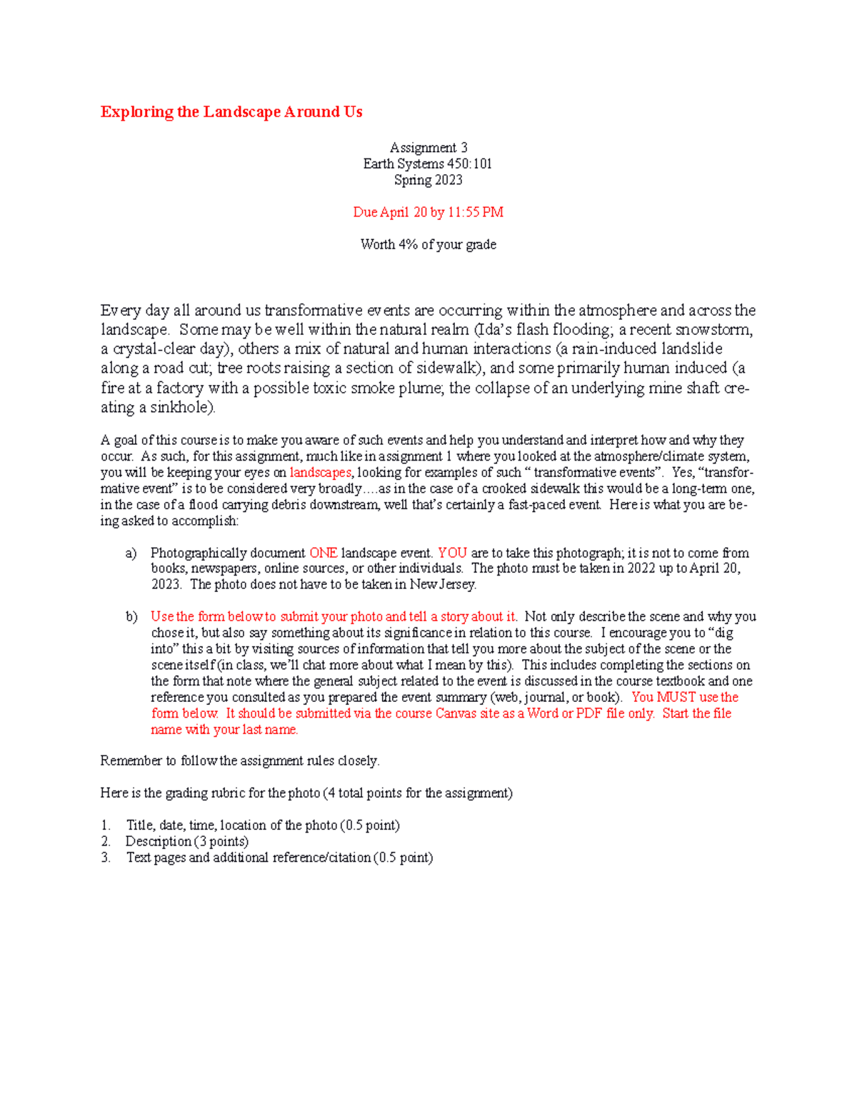 Assignment 3 Exploring the landscape around us 2023 - Exploring the ...