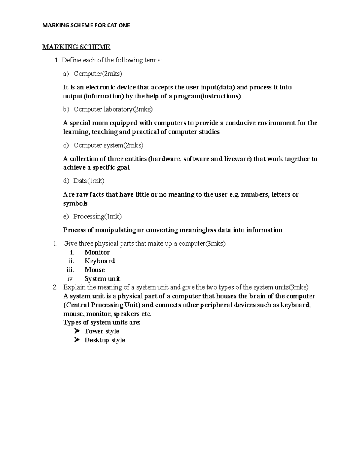 CAT ONE TERM TWO Marking Scheme - MARKING SCHEME FOR CAT ONE MARKING ...