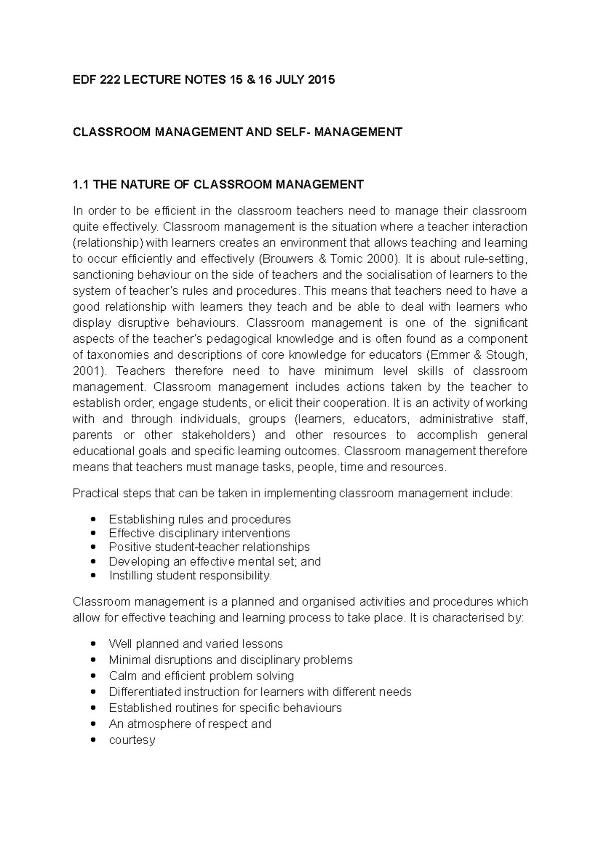 Classroom Management Lecturer Notes 15 JULY 2015 - EDF 222 LECTURE ...