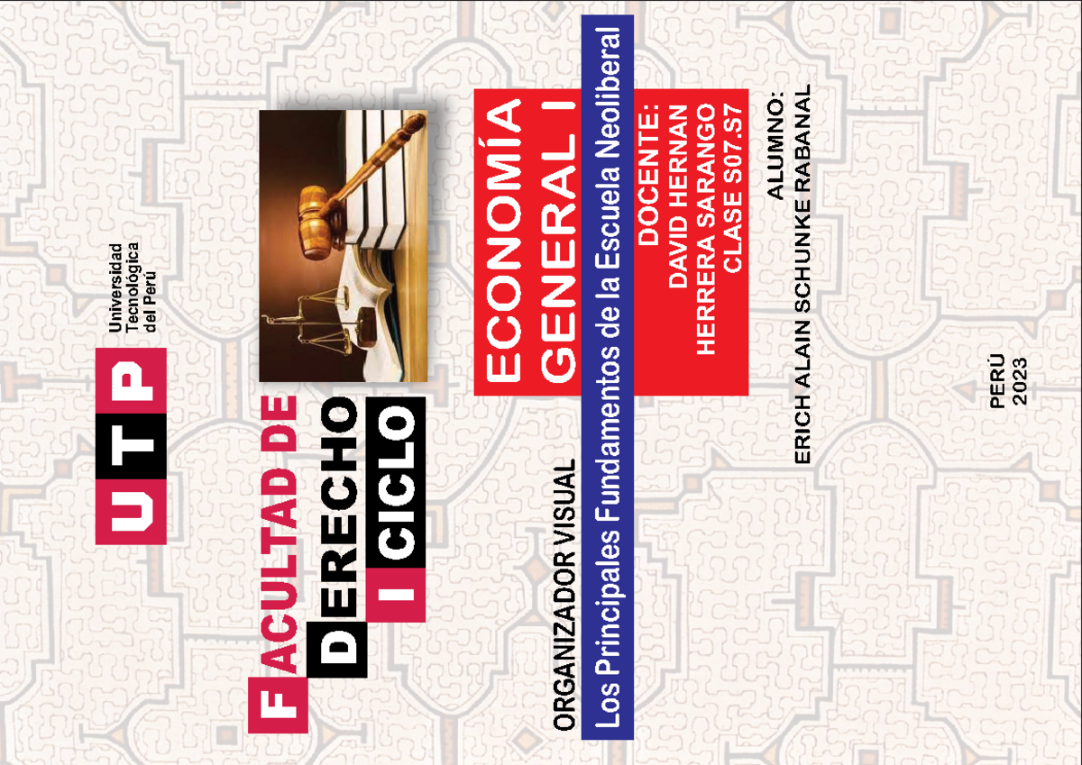 Sem 07 Tarea 1 Principales Fundamentos de la Escuela Neoliberal - T UniversidadTecnológicadel ...