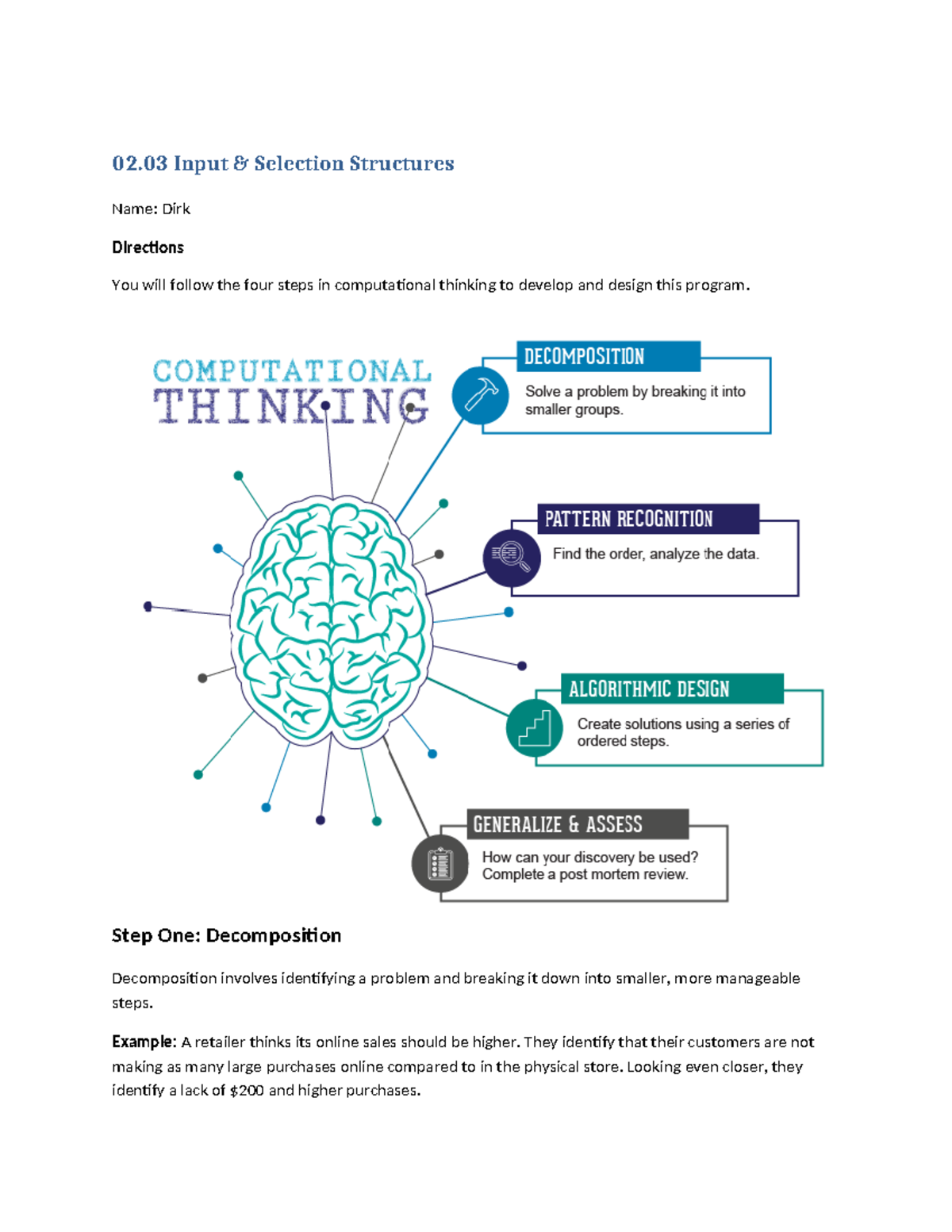 Input Selection Scructures 02 Input And Selection Structures Name Dirk Directions You Will