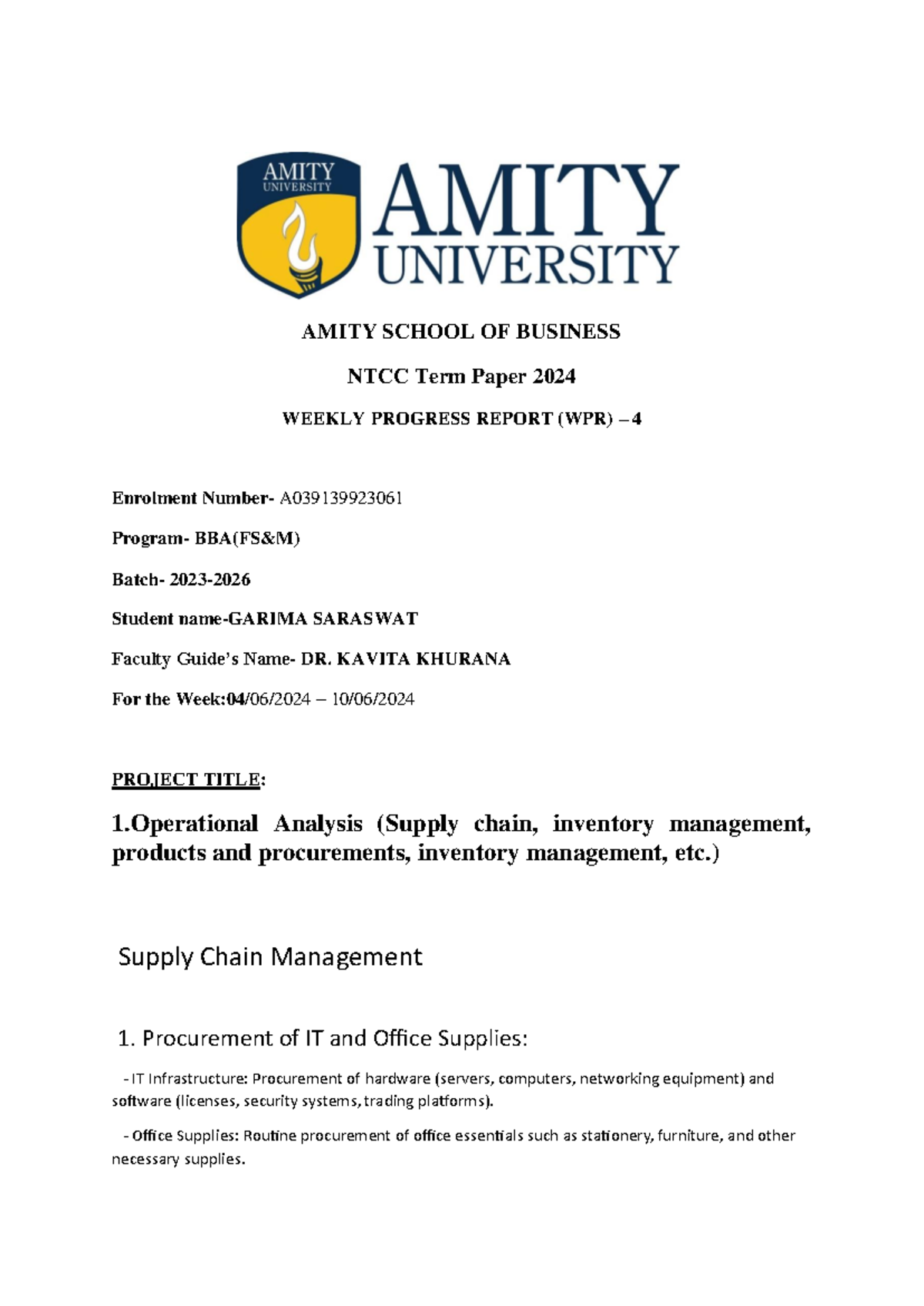 WPR4 - AMITY SCHOOL OF BUSINESS NTCC Term Paper 2024 WEEKLY PROGRESS REPORT (WPR) – 4 Enrolment ...