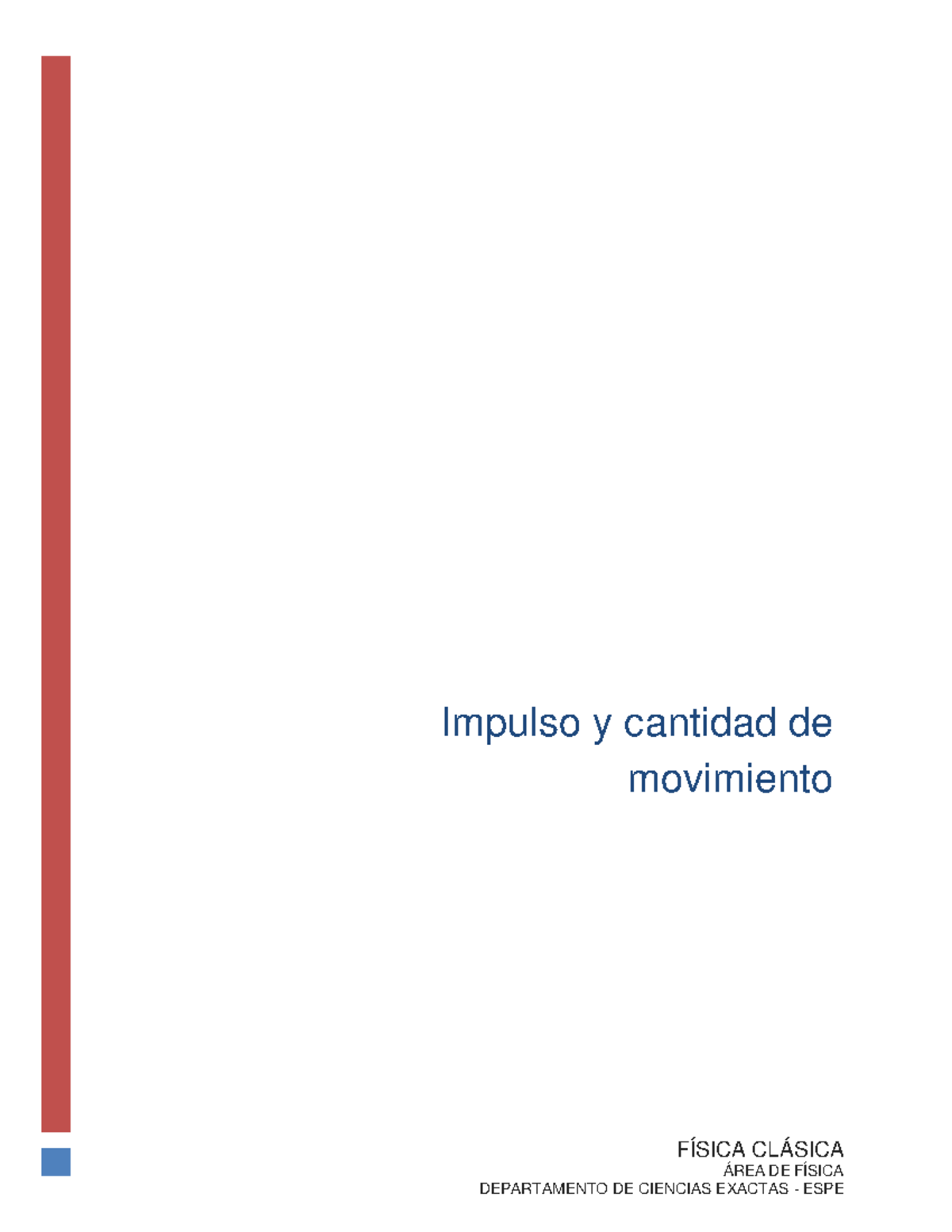 Deber Semana 25 A - Impulso y cantidad de movimiento Principio de ...