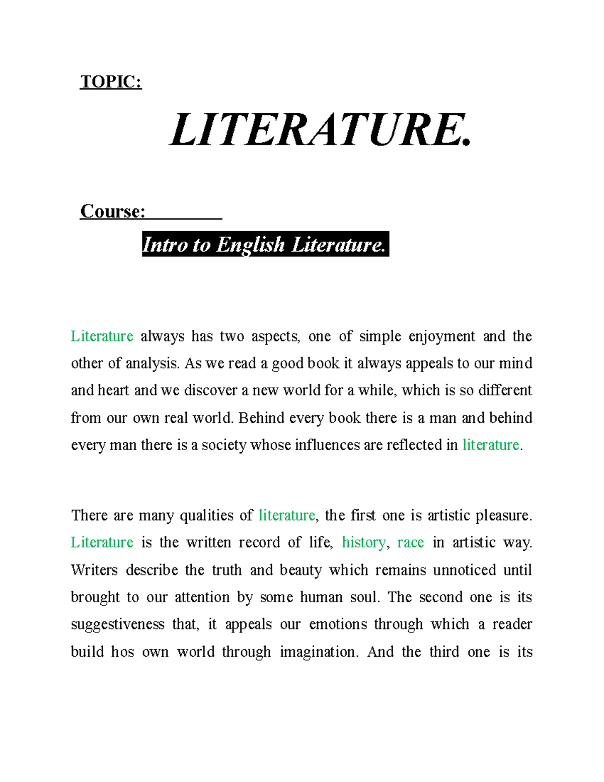 Literature. ( English Literature ) - TOPIC: LITERATURE. Course: Intro ...