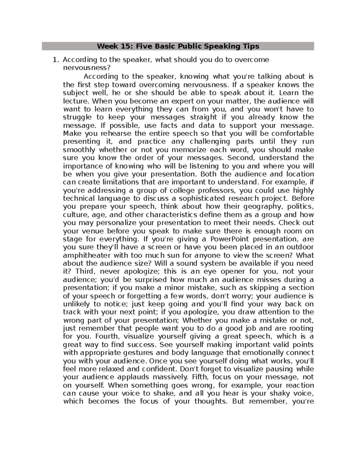 Week 15Five Basic Public Speaking Tips - If a speaker knows the subject ...