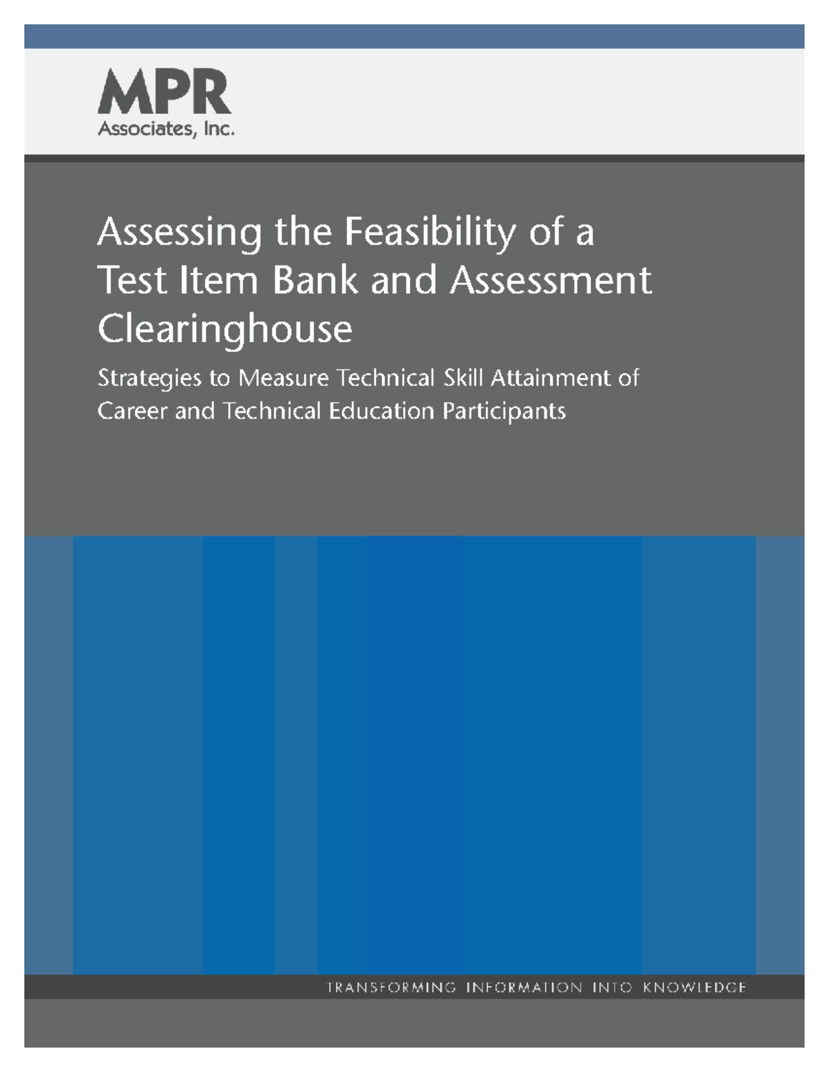 EDTask 28Feasibility Final 2 - Assessing the Feasibility of a Test Item ...