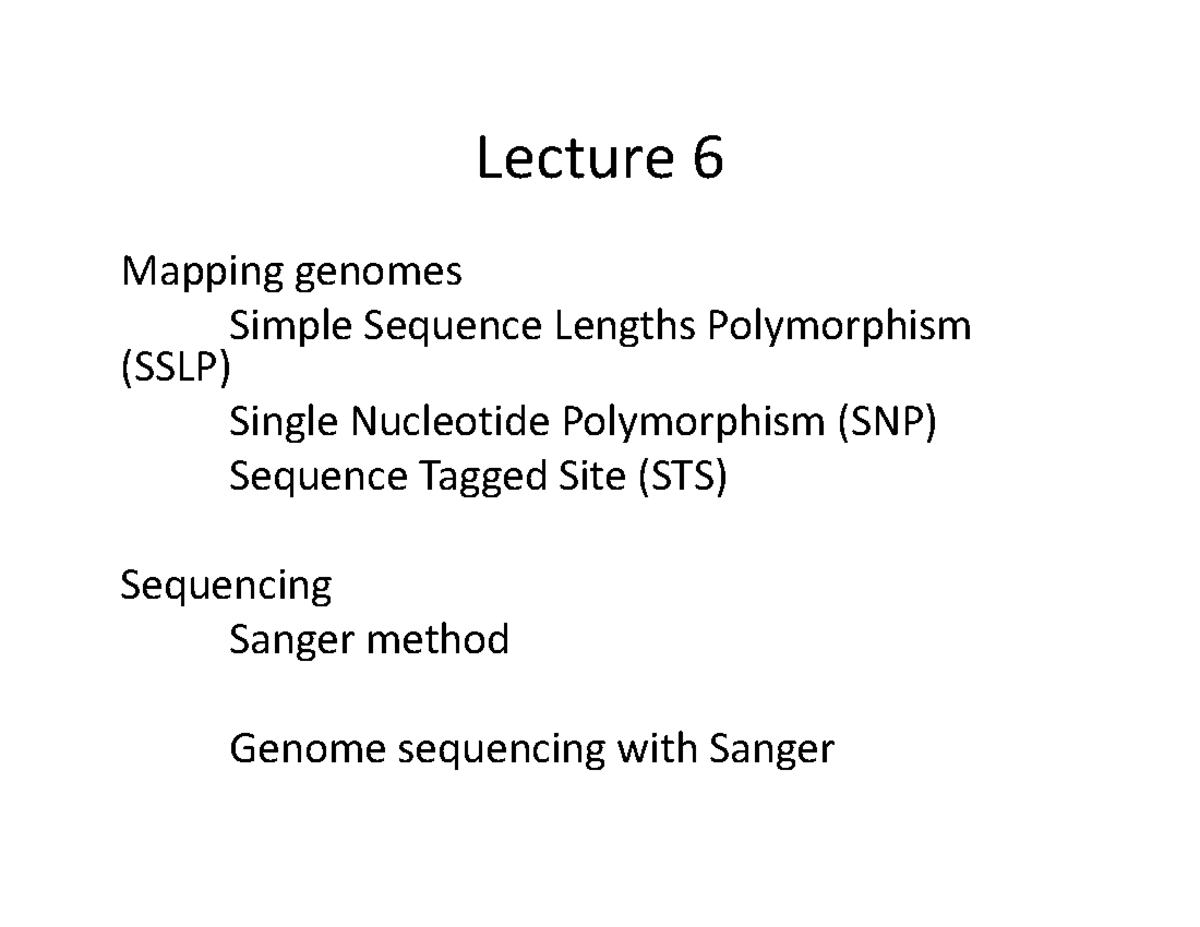 BPS3101 C6-Lect6 F2024 - Lecture 6 Mapping genomes Simple Sequence ...