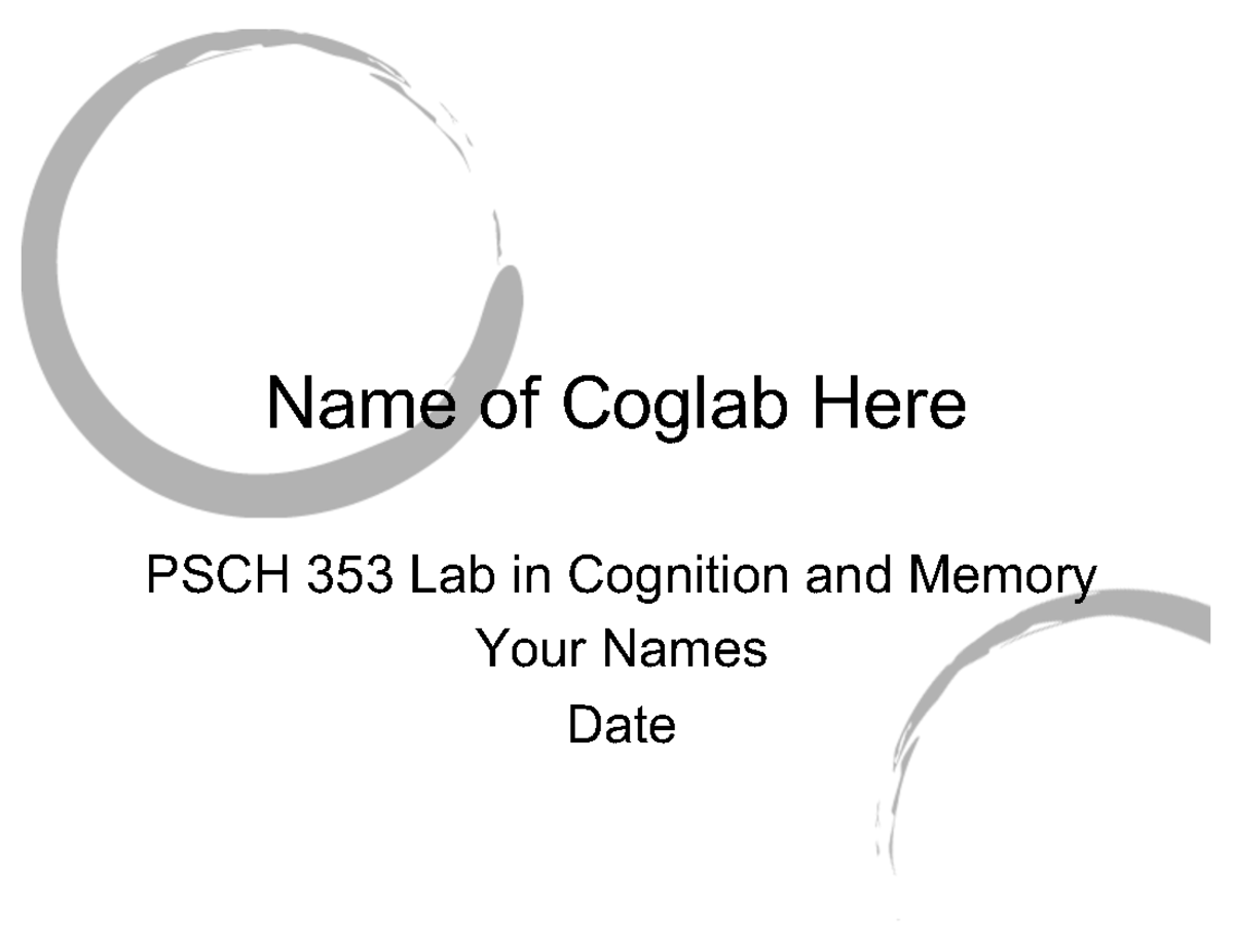 Coglab Example - PSCH 353 - Name of Coglab Here PSCH 353 Lab in ...