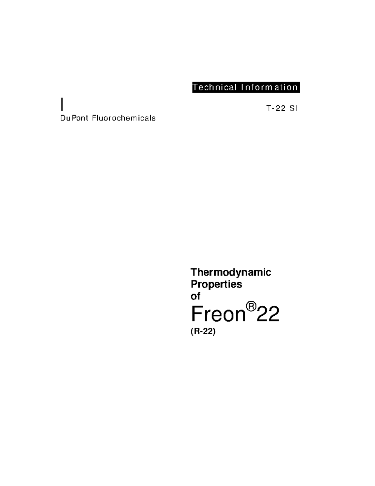 HCFC-22 SI - Technical Information l T-22 SI DuPont Fluorochemicals ...