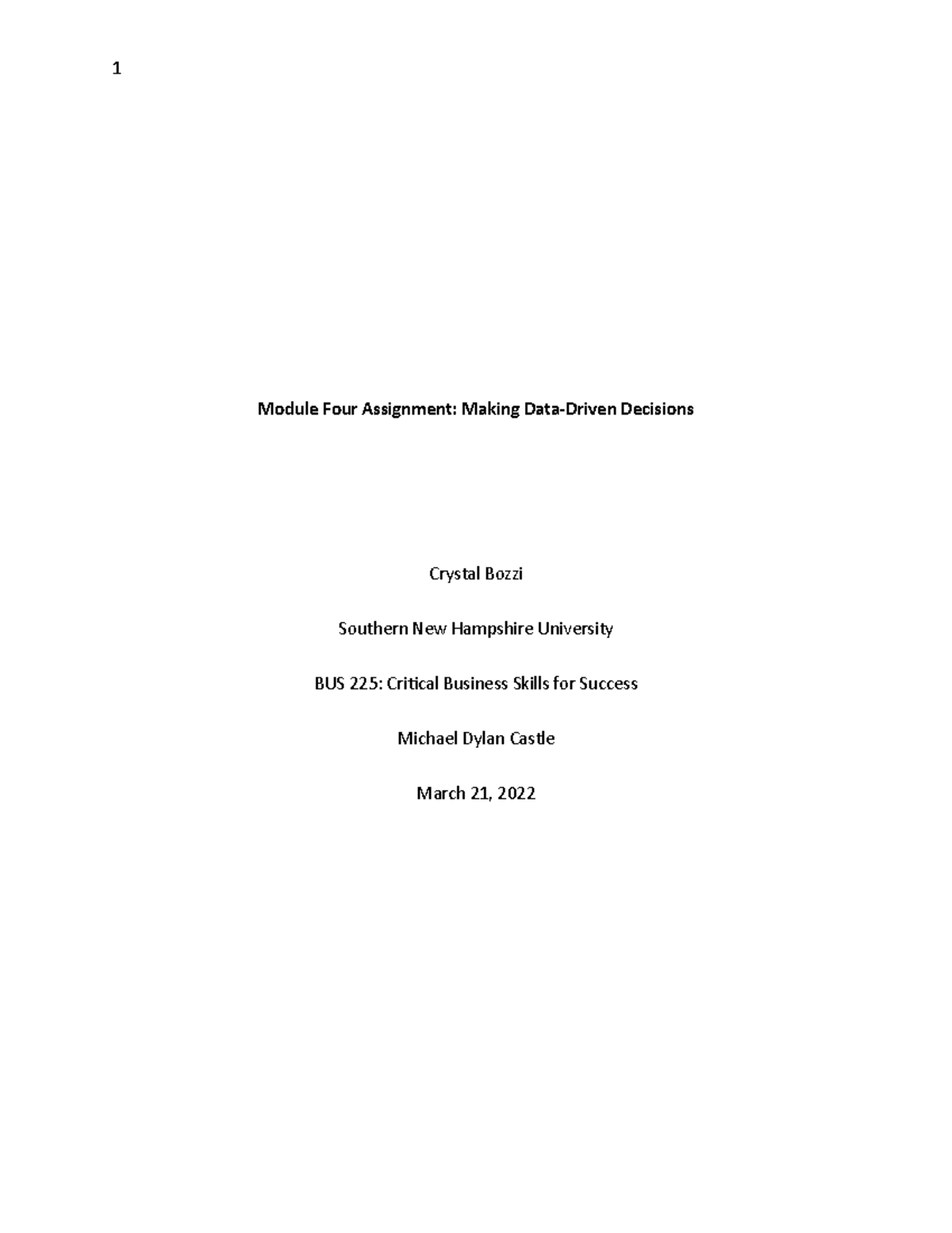 4 1 Assignment Making Data Driven Decisions 1 Module Four Assignment Making Data Driven