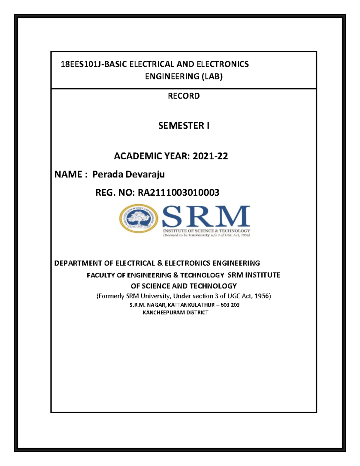 BEEE exp 1 - 11 (2) - great - 18EES101J-BASIC ELECTRICAL AND ...