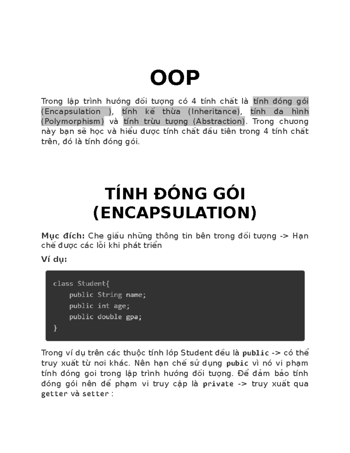 OOP - ded - OOP Trong lập trình hướng đối tượng có 4 tính chất là tính đóng gói (Encapsulation ...