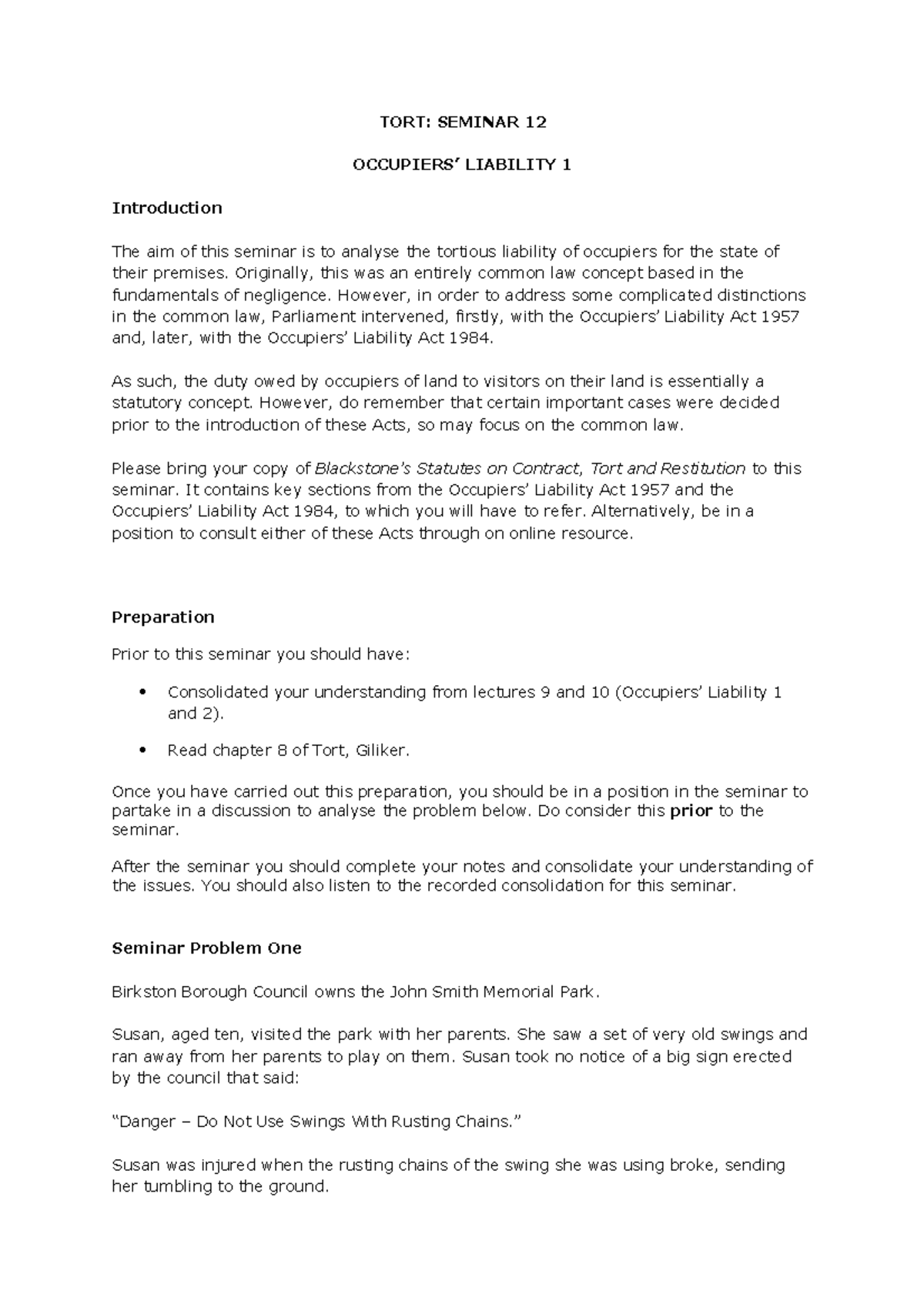 Tort Seminar 12 - Work - TORT: SEMINAR 12 OCCUPIERS’ LIABILITY 1 ...