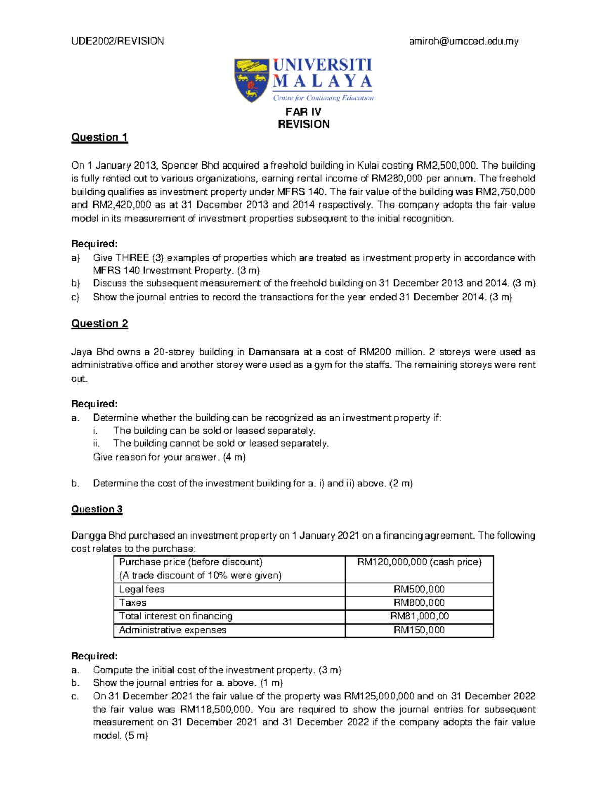 Tutorial Revision - FAR IV - UDE2002/REVISION amiroh@umcced.edu FAR IV ...