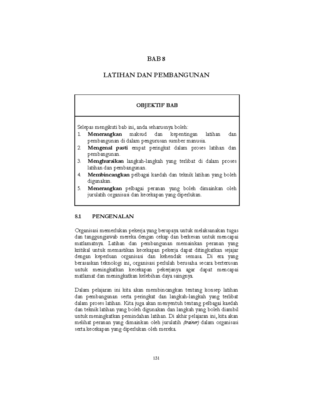 BAB 8 - bkal bab 8 modul - BAB 8 LATIHAN DAN PEMBANGUNAN OBJEKTIF BAB Selepas mengikuti bab ini ...