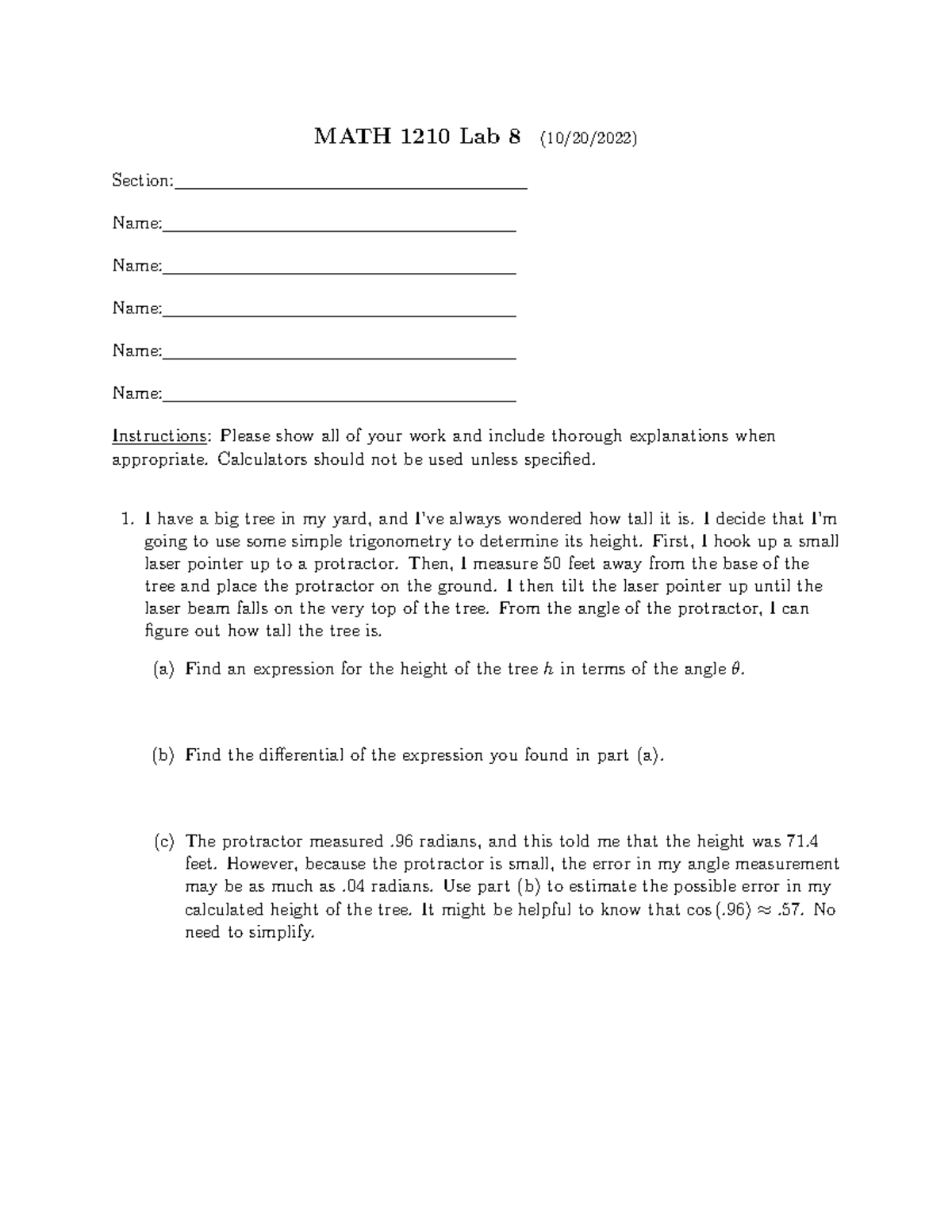 Lab8 - Lab8 - MATH 1210 Lab 8 (10/20/2022) Section: Name: Name: Name: Name: Name: Instructions ...