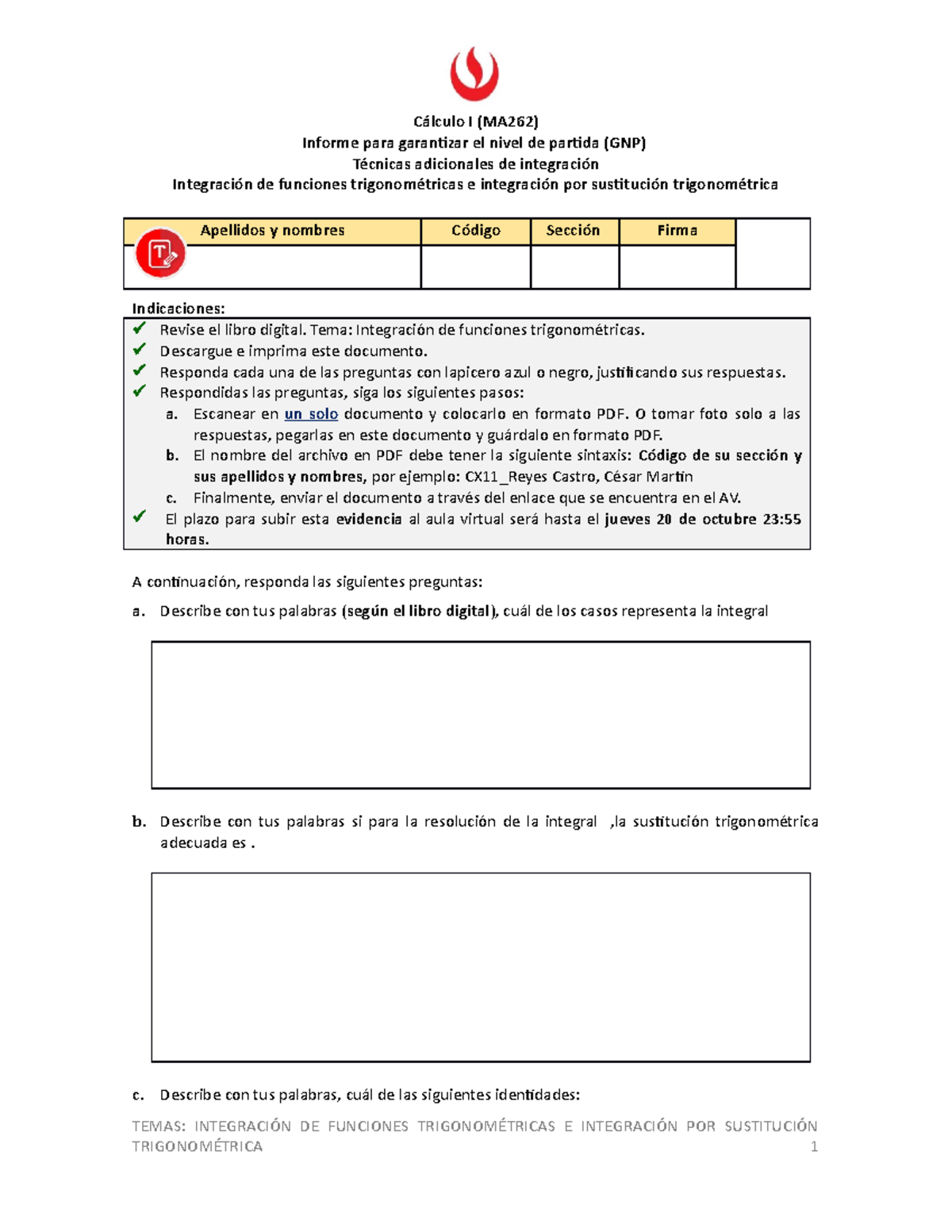1 - GNP - Cálculo I (MA262) Informe para garantizar el nivel de partida ...