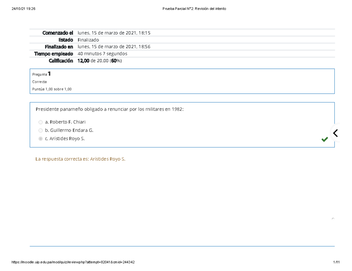 Prueba Parcial N 2 Revisi n del intento - Comenzado el lunes, 15 de marzo de 2021, 18: Estado ...