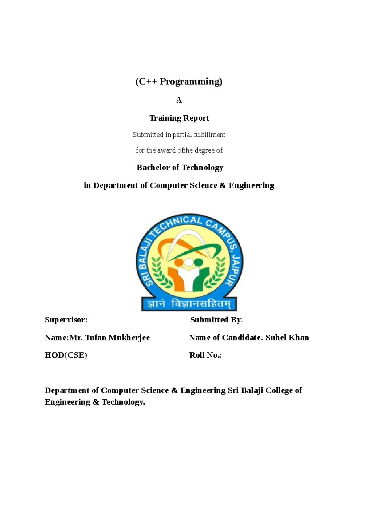 C- Training Report - (C++ Programming) A Training Report Submitted in ...
