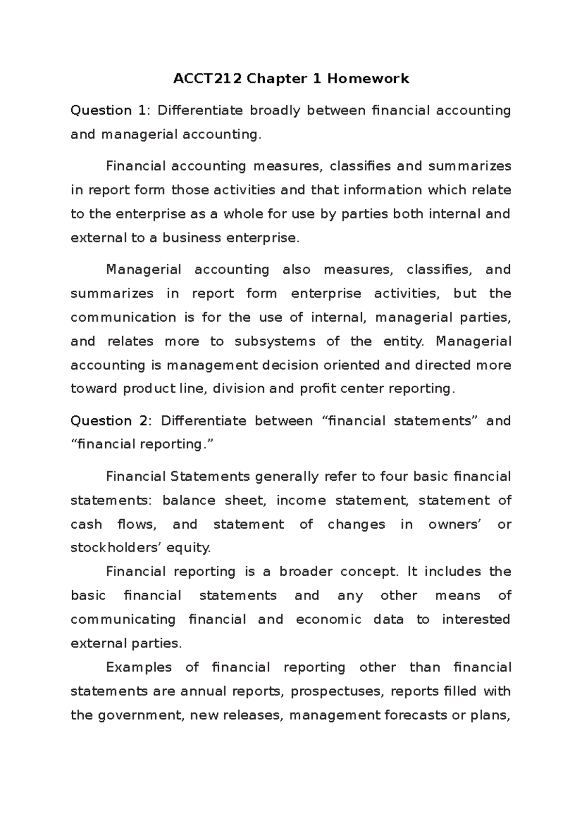 ACCT212 Chapter 1 Homework - ACCT212 Chapter 1 Homework Question 1 ...