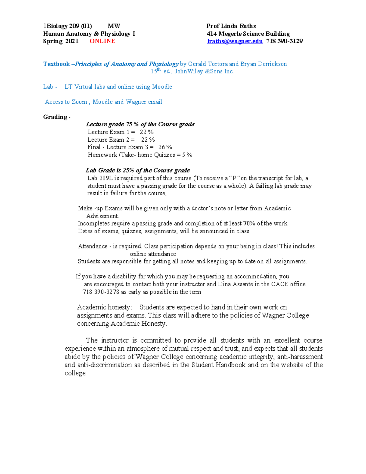 209Sp21 Syl MW - Syllabus - 1 Biology 209 (01) MW Prof Linda Raths ...