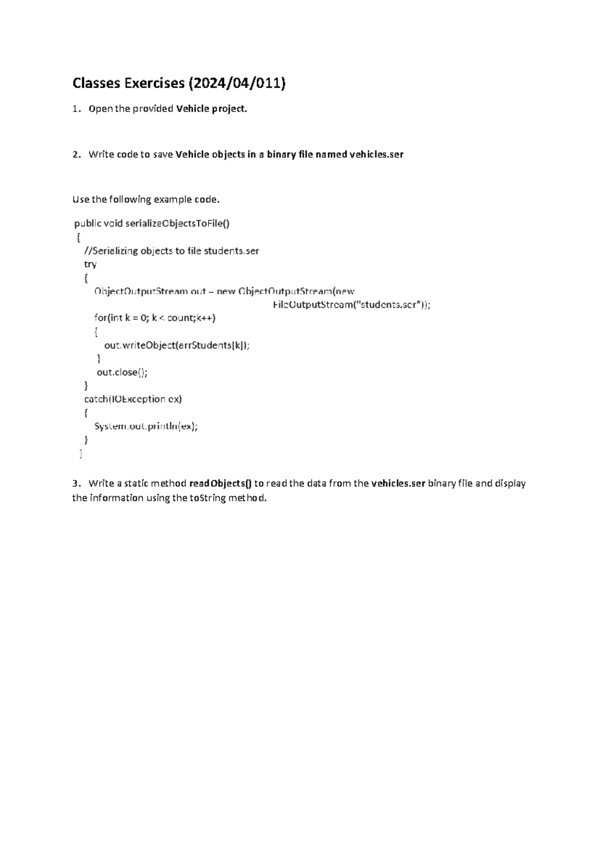 Classes Exercises - CMPG 211 - Write code to save Vehicle objects in a ...