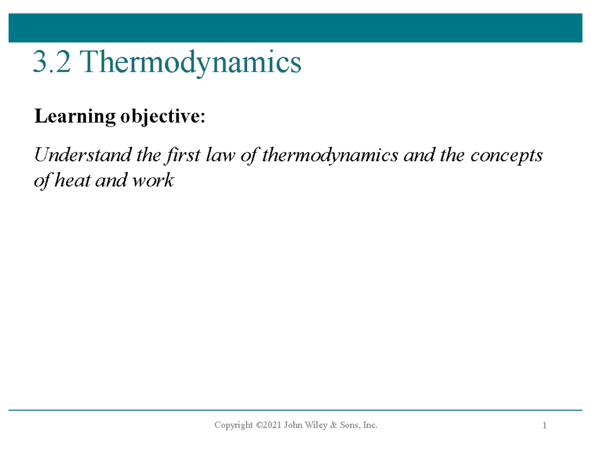 Lecture slides 3-2 - 3 Thermodynamics Learning objective: Understand ...